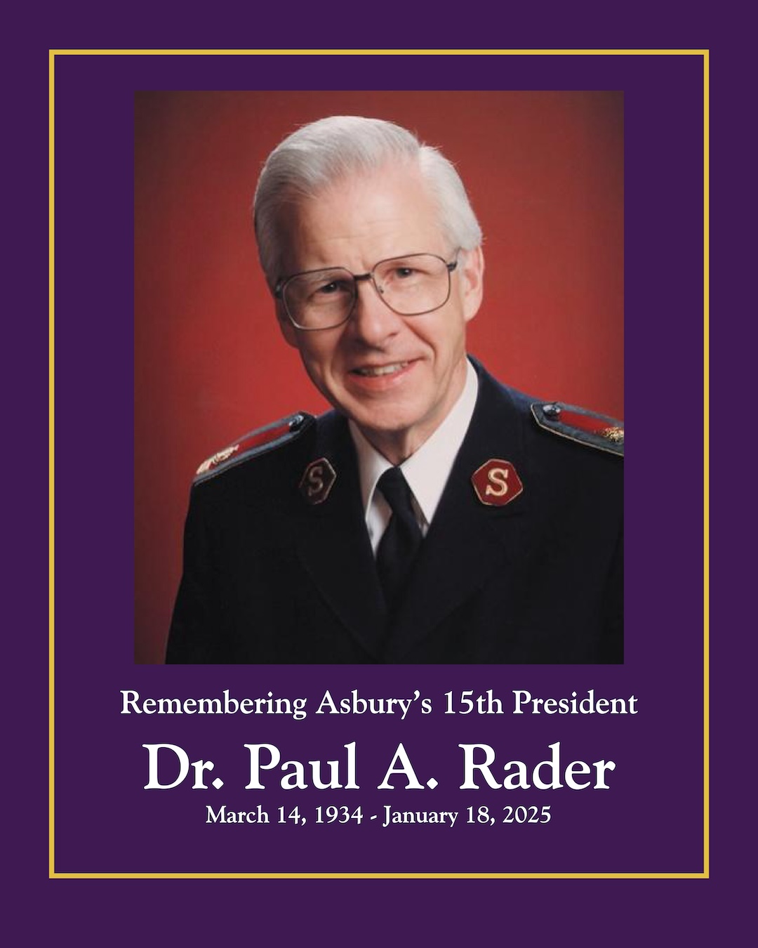 Asbury University honors the life of former president Dr. Paul A. Rader ...